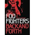 Foo Fighters : Back and Forth [DVD]: Amazon.es: Dave Grohl, Pat Smear, Bob Mould, Krist ...