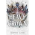 Heavy Crown (Brutal Birthright) : Lark, Sophie: Amazon.in: Books