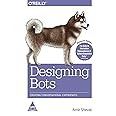 Buy Designing Bots: Creating Conversational Experiences Book Online at Low Prices in India ...