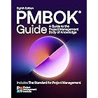 A Guide to the Project Management Body of Knowledge (PMBOK® Guide) – Seventh Edition and The ...