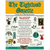 The Complete Tightwad Gazette: Promoting Thrift as a Viable Alternative ...