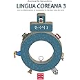 Lingua coreana 1. Con audio MP3 disponibile online: Vol. 1 : De ...