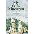 Buy My Own Mazagon: The History of a Little Island in the Bombay ...