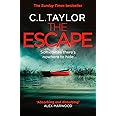 The Escape: The gripping, twisty thriller from the #1 bestseller: Amazon.co.uk: Taylor ...