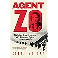 Agent Zo: Shortlisted for the Women's Prize for Non-Fiction 2025 ...