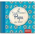 Für den besten Papa der Welt: Schönes Mini-Geschenkbuch zum Vatertag ...
