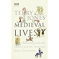 Terry Jones' Medieval Lives: Amazon.co.uk: Ereira, Alan, Jones, Terry ...