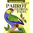 Parrot Coloring Pages - Bird Coloring Book: Volume 1 (Bird Coloring ...