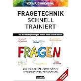 Fragetechnik schnell trainiert: Das Trainingsprogramm für Ihre ...