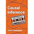 Causal Inference: The Mixtape: Amazon.co.uk: Scott Cunningham ...