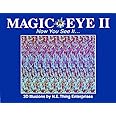 Magic Eye II: Now You See It ... : 3d Illusions: Volume 2 : Magic Eye ...