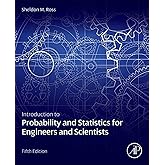 Introduction to Probability and Statistics for Engineers and Scientists ...