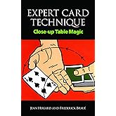 Expert Card Technique: Close-Up Table Magic : Hugard, Jean, Braue ...