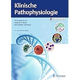 Klinische Pathophysiologie: Plus Online-Version in der eRef : Blum, Hubert Erich, Müller-Wieland ...