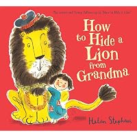 How to Hide a Lion at School: an international bestselling modern ...