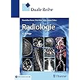 Duale Reihe Radiologie: Mit Online-Version in der eRef : Reiser, Maximilian, Kuhn, Fritz-Peter ...
