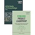 APM Body of Knowledge 7th edition and Evolving Project Leadership pack ...