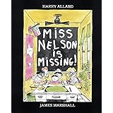 The Miss Nelson Collection: 3 Complete Books in 1!: Miss Nelson Is ...