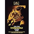 Futureworld: Amazon.co.uk: DVD & Blu-ray
