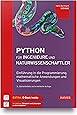 Python für Ingenieure und Naturwissenschaftler: Einführung in die ...