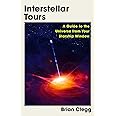 Buy Interstellar Tours: A Guide to the Universe from Your Starship ...