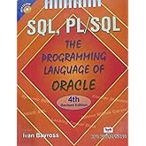 SQL, PL/SQL – The Programming Language of Oracle : Ivan Bayross: Amazon.in: Books