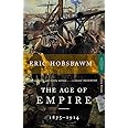 The Age Of Empire: 1875-1914 (History Greats): Amazon.co.uk: Hobsbawm, Eric: 9780349105987: Books