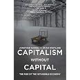 Capitalism without Capital: The Rise of... by Jonathan Haskel