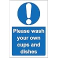 Please wash your own cups and dishes Safety sign - Self adhesive ...