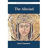 The Alexiad (Penguin Classics) : Frankopan, Peter, Komnene, Anna ...