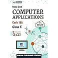 Computer Applications (with Practical Material) Class- X - (2024-25 ...