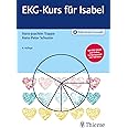 EKG-Kurs für Isabel: Mit EKG-Lineal und Online-Lernprogramm mit 100 ...