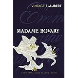 Madame Bovary: Provincial Lives (Penguin Classics): Amazon.co.uk: Flaubert, Gustave, Wall ...