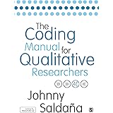The Coding Manual for Qualitative Researchers Third Edition : Saldana ...