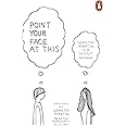 Point Your Face At This: Amazon.co.uk: Martin, Demetri: 9781846147067 ...