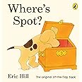 Where's Spot? : Hill, Eric: Amazon.in: Books