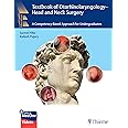 Buy Textbook Of Otorhinolaryngology Head And Neck Surgery A Competency Based Approach For ...