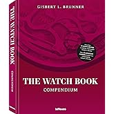 The Watch Book: Amazon.co.uk: Gisbert L. Brunner: 9783832798581: Books