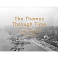 The Thames Through Time: A Liquid History: Amazon.co.uk: Croad, Stephen ...