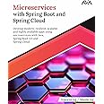 Microservices with Spring Boot and Spring Cloud: Develop modern ...