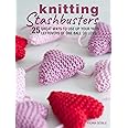Knitting Stashbusters: 25 great ways to use up your yarn leftovers of ...