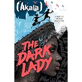 The Dark Lady & Natives Race and Class in the Ruins of Empire By Akala ...