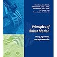 Buy Principles of Robot Motion: Theory, Algorithms, and Implementations (Intelligent Robotics ...