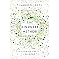 The Kindness Method: Changing Habits for... by Izadi, Shahroo