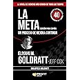 La Meta - Un Proceso De Mejora Continua : M. Goldratt, Eliyahu, Cox, Jeff: Amazon.es: Libros