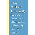 Emotional Sensitivity and Intensity: How to manage intense emotions as ...