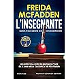 L'insegnante : McFadden, Freida, De Caro, Carla: Amazon.it: Libri