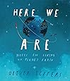 Here We Are: Notes for Living on Planet Earth: Amazon.it: Jeffers ...
