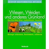 Weitbrecht Biotop-Bestimmungs-Bücher, Bd.1, Wiesen, Weiden und anderes ...