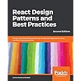 React Design Patterns and Best Practices, Second Edition : Carlos ...